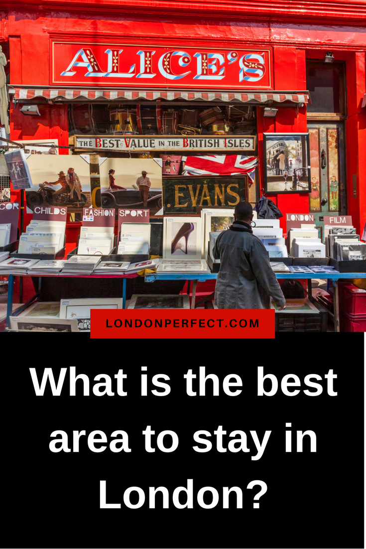 Ask a Londoner: What's the best area to stay in London? - London Perfect