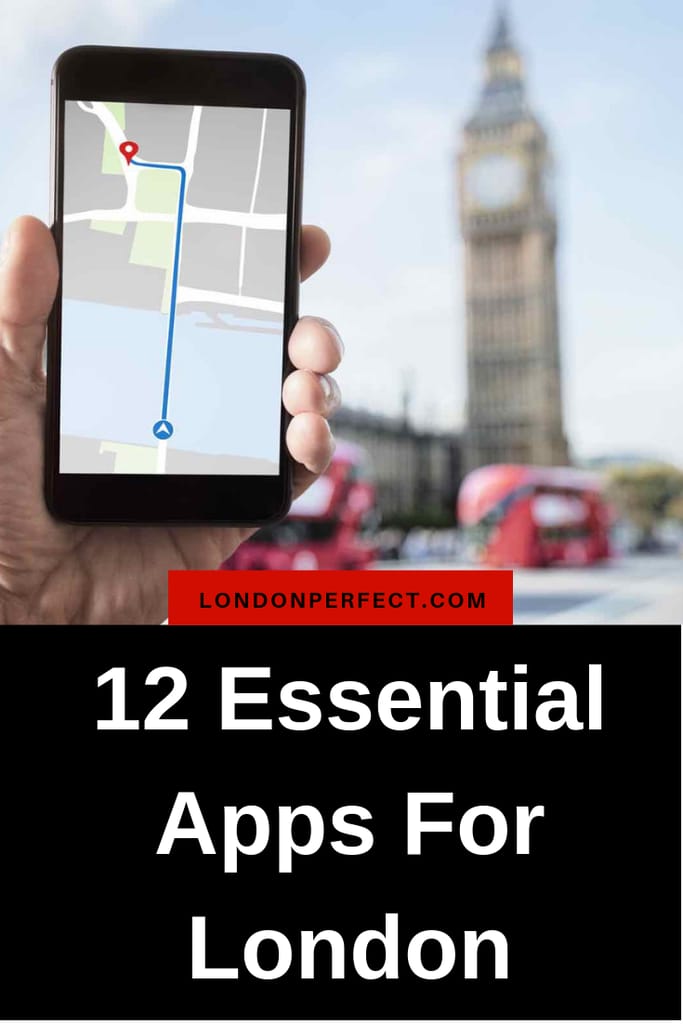 Download these 10 Essential Apps For London - London Perfect